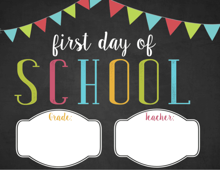 Free First Day of School Sign Printable 2021-2022