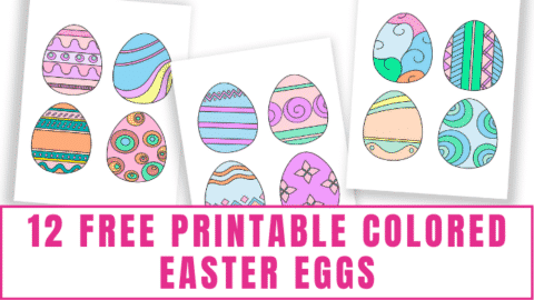 12 Free Printable Colored Easter Eggs