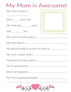 3 Free "All About My Mom" Printables