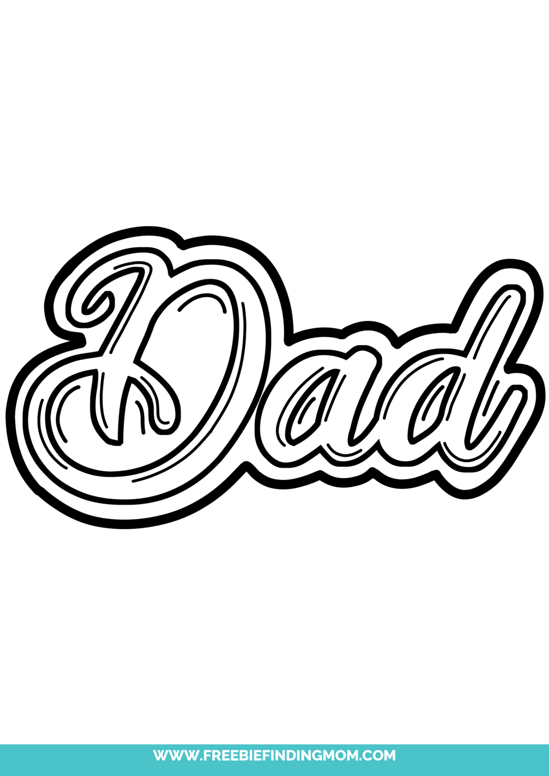 The Word Dad in Bubble Letters (Free Printables) - Freebie Finding Mom
