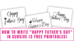 "Dad" Calligraphy (3 Free Printables)