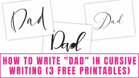 How to Write "Dad" in Cursive Writing - Freebie Finding Mom