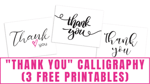 "Thank You" Calligraphy (3 Free Printables)