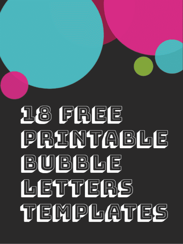 18 Free Printable Bubble Letters Templates Story - Freebie Finding Mom
