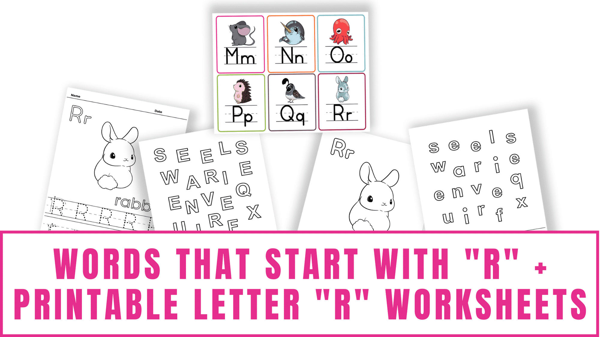 Letters of the Alphabet Printable Worksheets: Words that Start with R