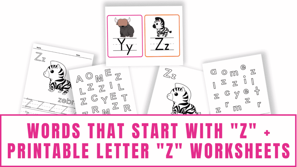 Words That Start With Z Letter Z Worksheets Freebie Finding Mom Words That Start With Z Letter Z Worksheets Freebie Finding Mom
