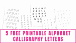Free Printable Alphabet Letters: Calligraphy Fonts