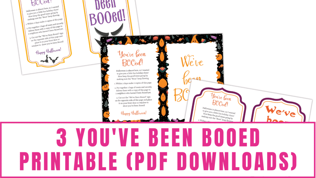 3 You've Been Booed Printable (PDF Downloads)