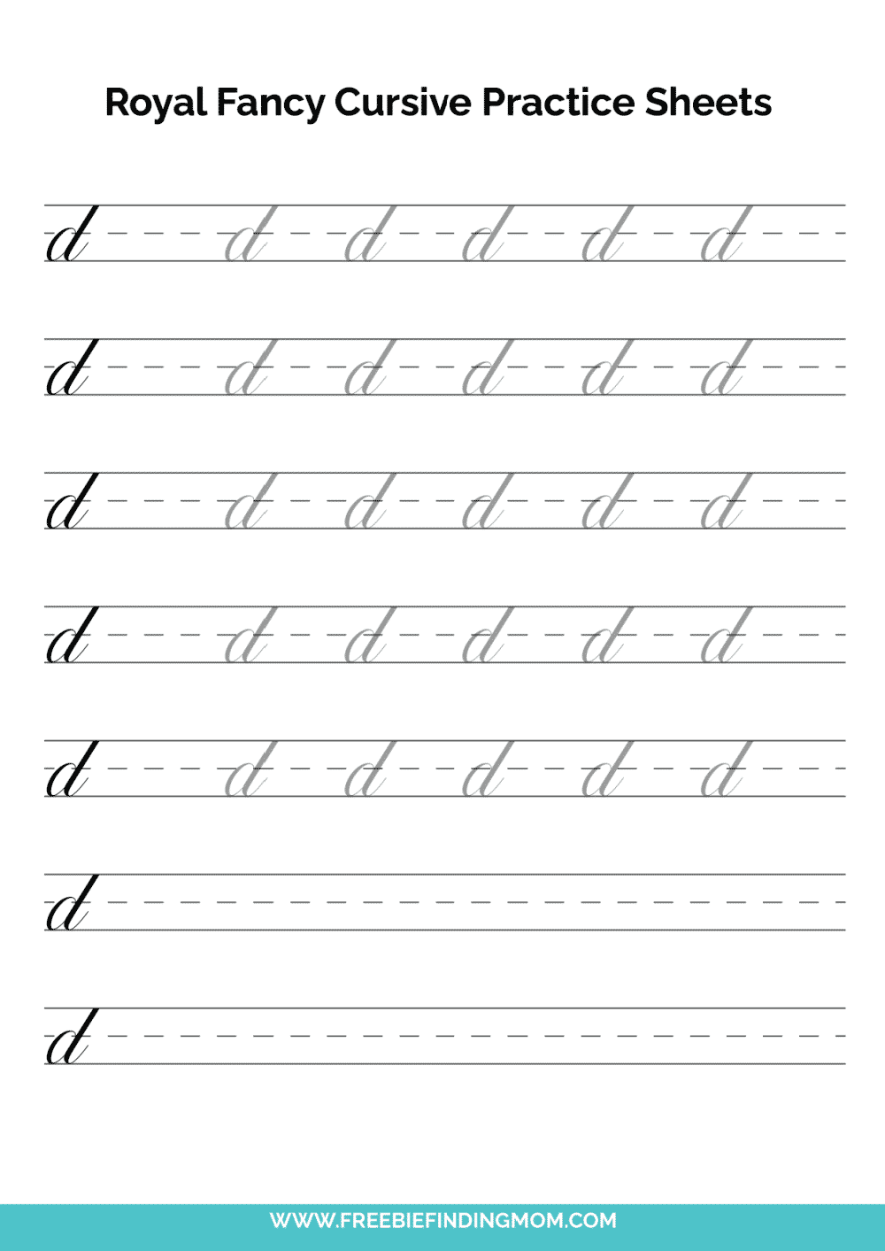 Printable Cursive Alphabet Practice Sheets: Royal Fancy Lowercase D