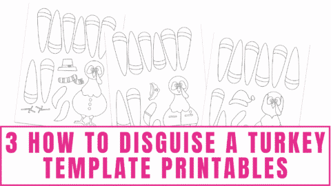 3 How to Disguise a Turkey Template Printables