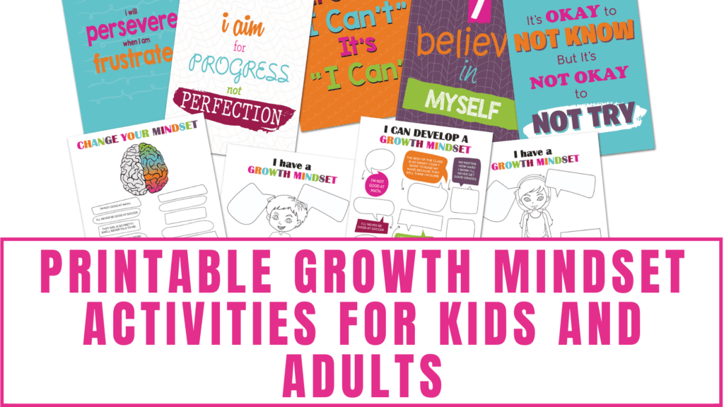 Growth Mindset Activities For Kids and Adults - Freebie Finding Mom