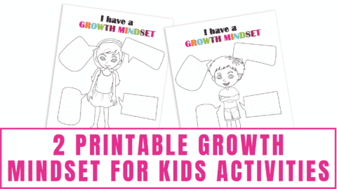 2 Printable Growth Mindset for Kids Activities