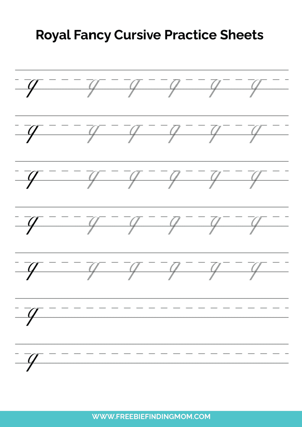 Printable Cursive Alphabet Practice Sheets: Royal Fancy Lowercase Q