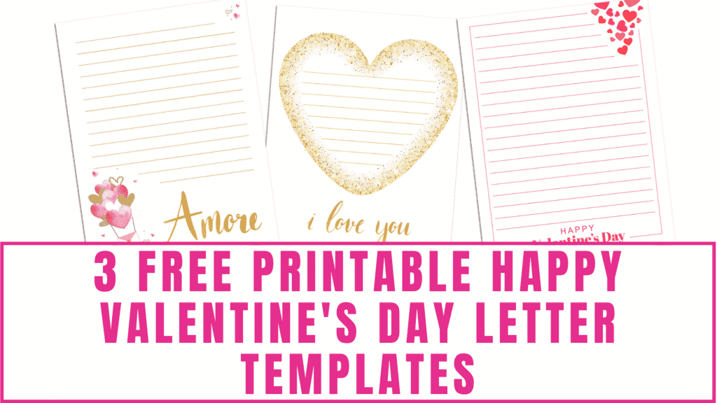 3 Free Happy Valentine's Day Letter Templates - Freebie Finding Mom