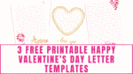 3 Free Printable Happy Valentine's Day Letter Templates