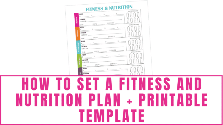 Fitness and Nutrition Plan Tips + Printable - Freebie Finding Mom