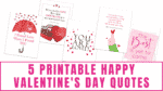 5 Free Printable Happy Valentine's Day Quotes for Friends