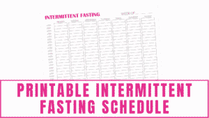 Printable Intermittent Fasting Schedule