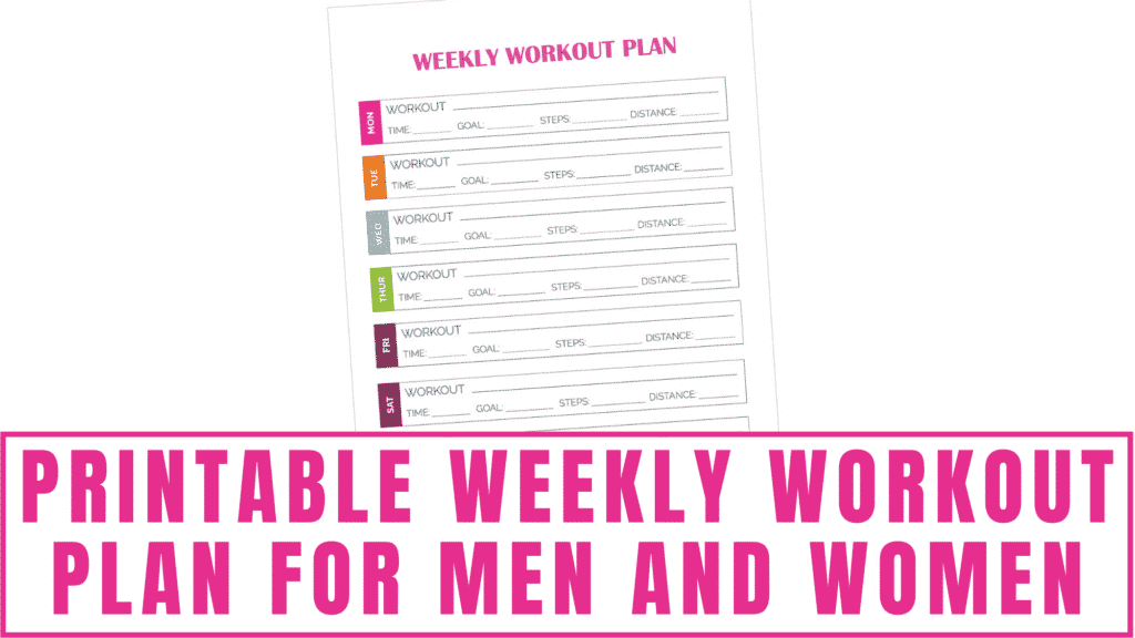 Weekly Workout Plan for Men and Women - Freebie Finding Mom