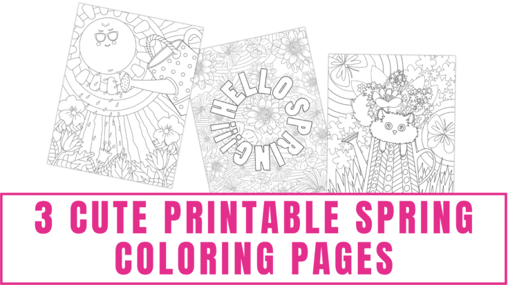 3 Spring Coloring Pages for Kids and Adults - Freebie Finding Mom