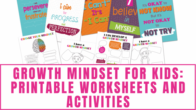 Growth Mindset for Kids: Printable Worksheets and Activities