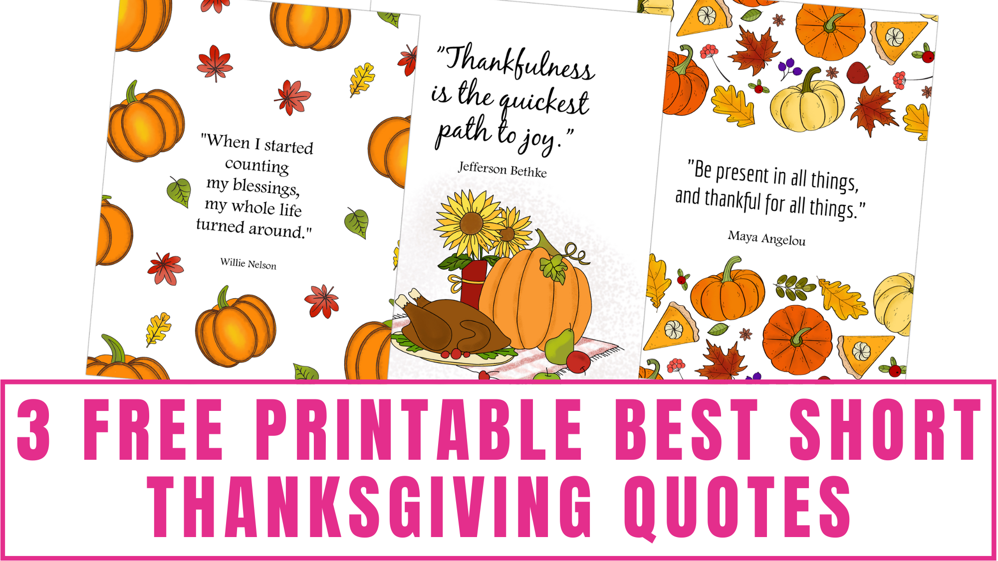 Free Printable Happy Thanksgiving Quotes