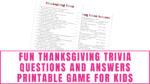 Fun Thanksgiving Trivia Questions and Answers Printable Game for Kids ...
