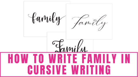 How to Write Family in Cursive Writing