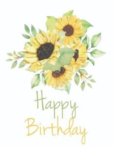Free Happy Birthday Sunflowers (Images to Print)