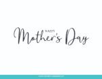 Happy Mother's Day Cursive Font (Free Printables)