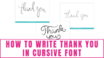 Writing "Thank You" with Cursive Letters Printable