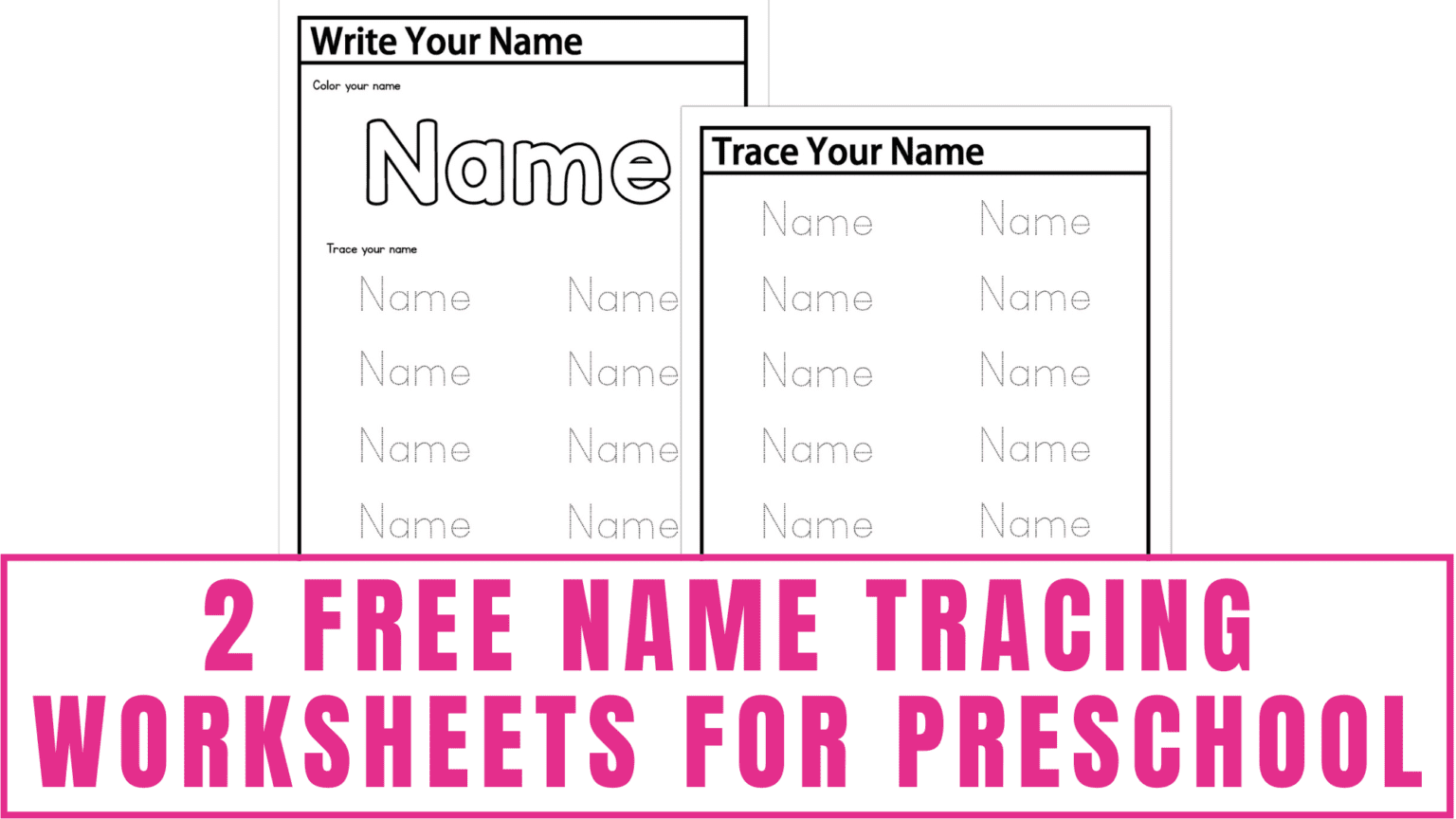 Printable Preschool Tracing Worksheets: Name Tracing