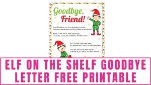Elf on the Shelf Goodbye Letter Free Printable