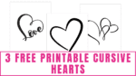 3 Free Printable Cursive Hearts