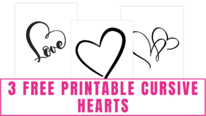 3 Free Printable Cursive Hearts