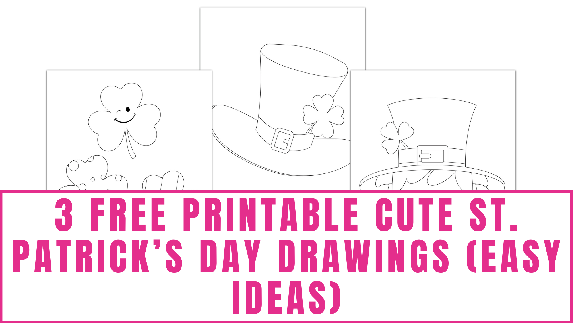 Free St. Patrick's Day Crafts Printable Drawings