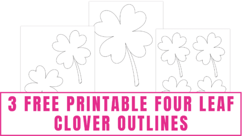 3 Free Printable Four Leaf Clover Outlines