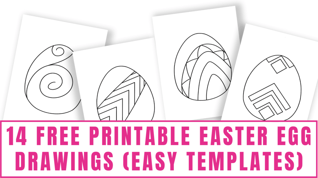 Free Printable Easter Egg Drawings Templates