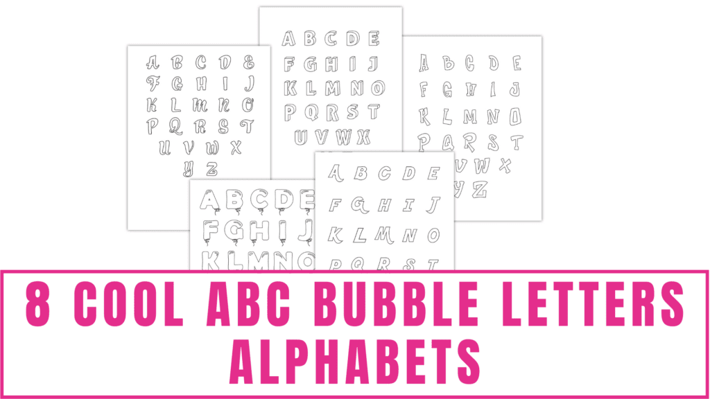 8 Cool ABC Bubble Letters Alphabets