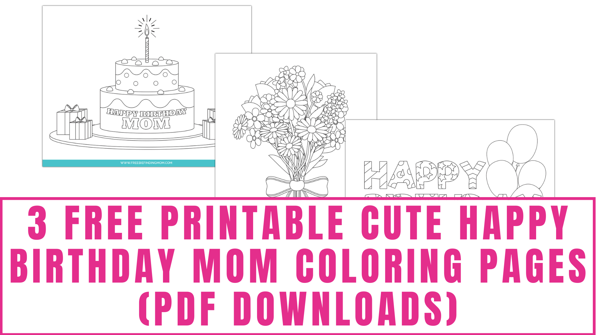 Free Cute Happy Birthday Mom Shapes Coloring Pages Printable