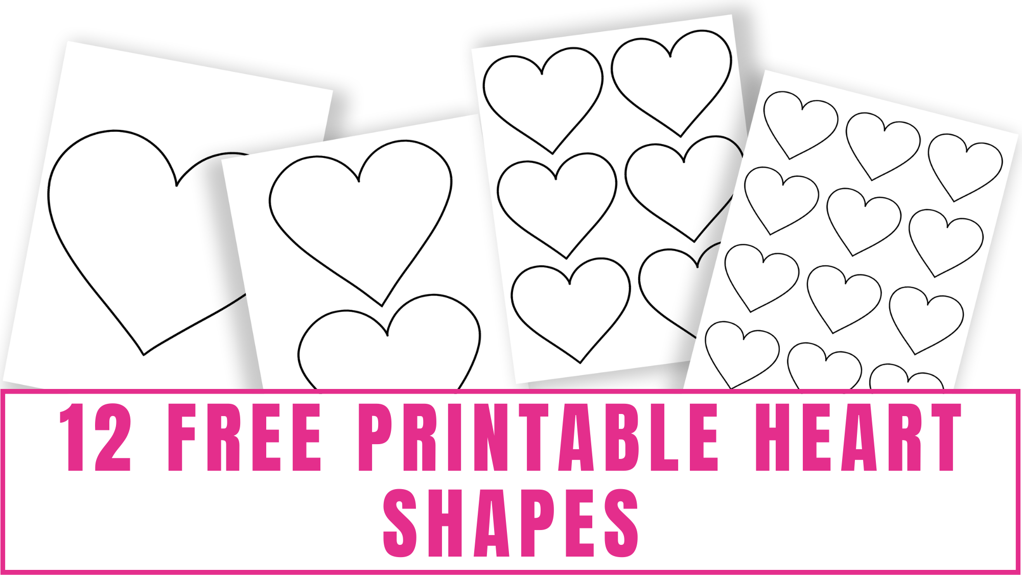 12 Free Printable Heart Shapes